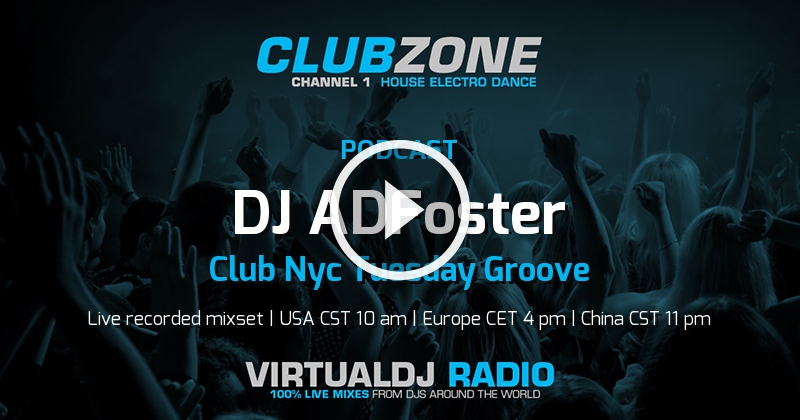 Dj Adfoster - Club Nyc Tuesday Groove | March 11th 2025 - 15 UTC ...