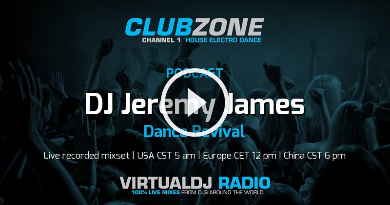 Dj Jeremy James - Dance Revival | July 7th 2025 - 10 UTC | Clubzone ...